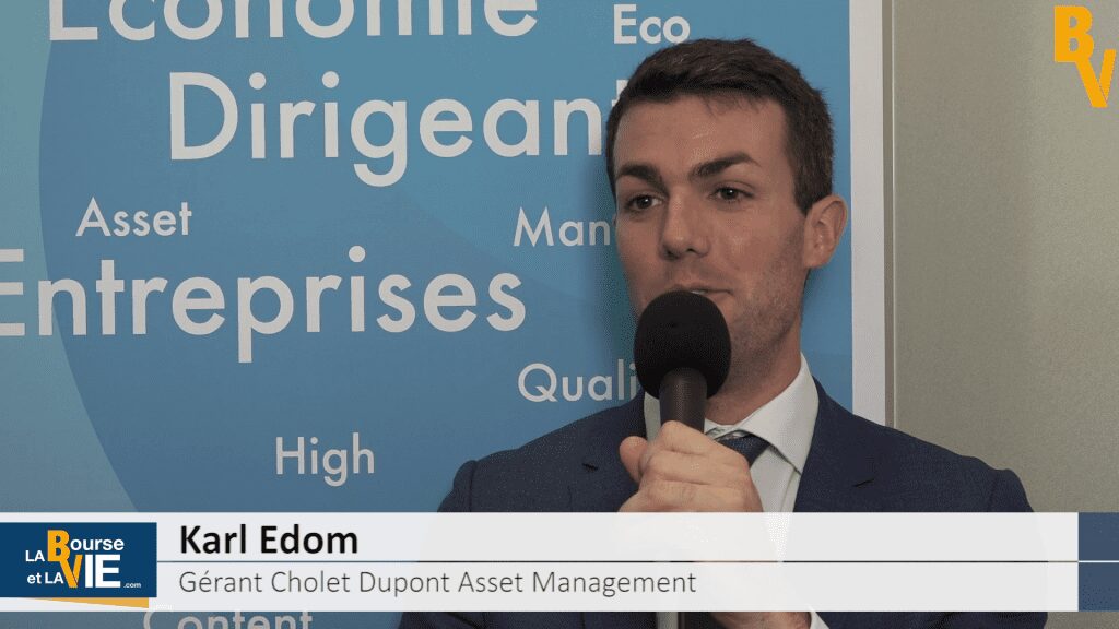 Karl Edom Gérant Cholet Dupont Asset Management : "Des modèles ...