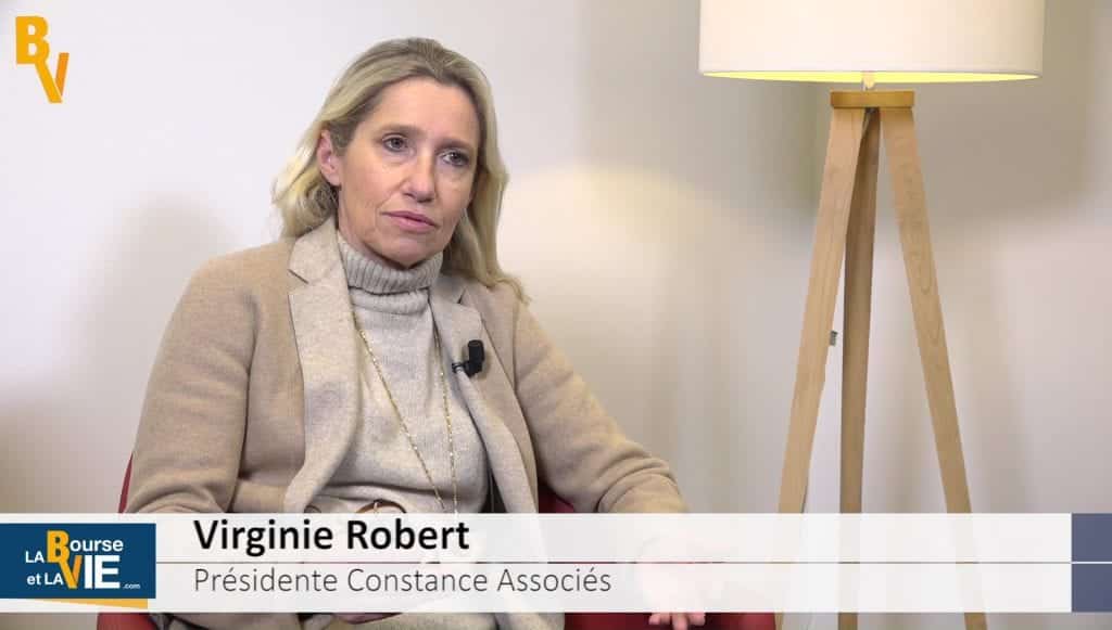 Virginie Robert Présidente Constance Associés : "Il faut savoir considérer les évolutions dans ...