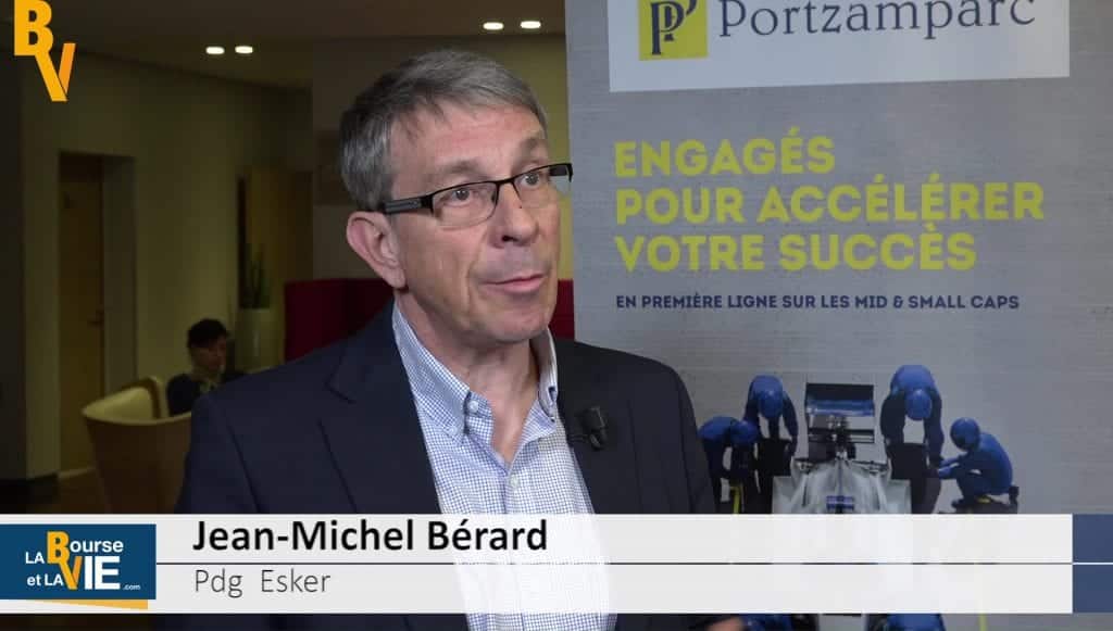 Jean-Michel Bérard Pdg Esker : "Nous sommes très confiants sur 2018 ...