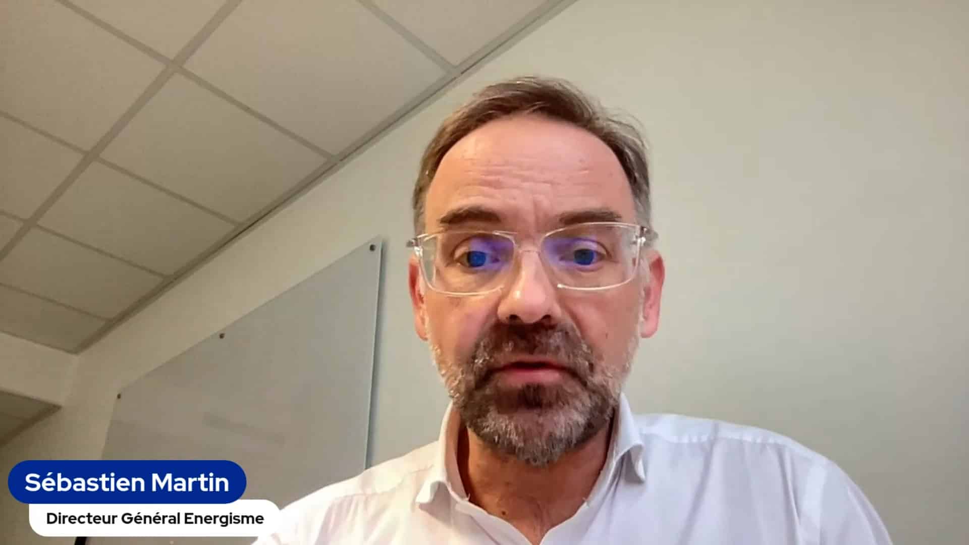 Sébastien Martin Directeur Général Energisme : "On a un focus sur la ...